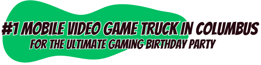 Columbus Mobile Video Game Truck